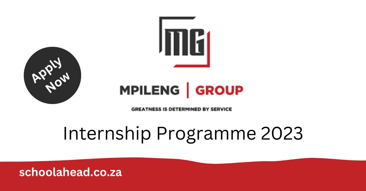Mpileng Group Internships 2023 Schoolahead